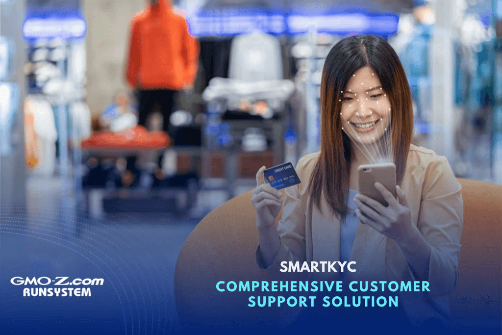 SmartKYC - Comprehensive customer identification support solution | GMO ...